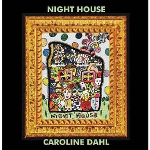 CAROLINE DAHL - Night House - Caroline Dahl