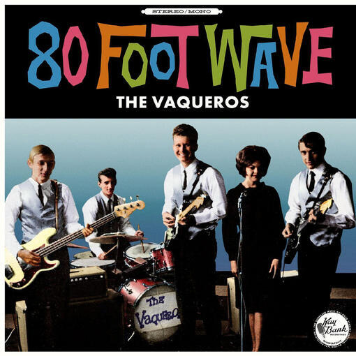 THE VAQUEROS - 80 Foot Wave (Turquoise Vinyl) - The Vaqueros